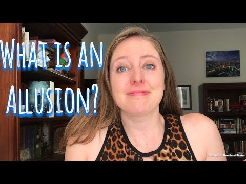 What is an Allusion?