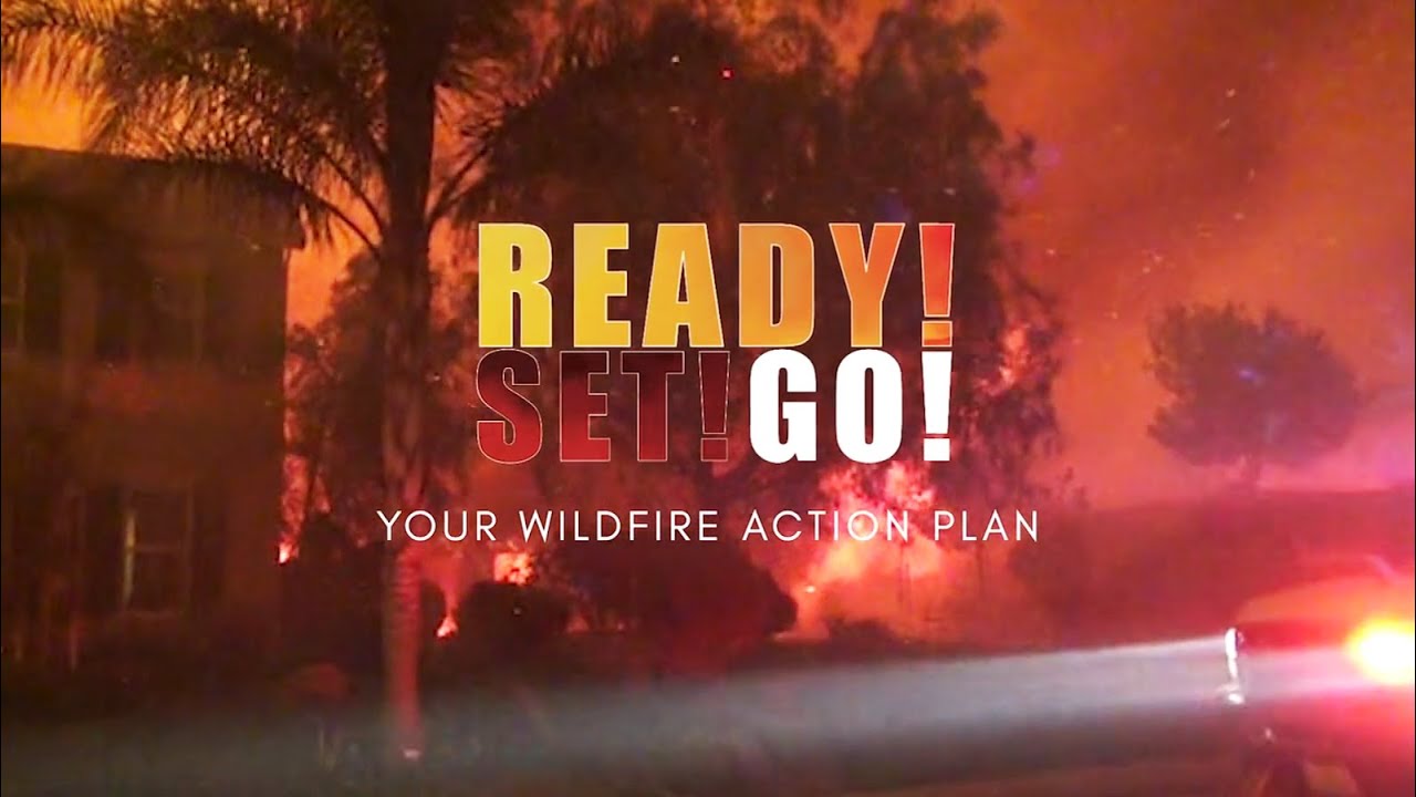 Ready!Set!Go! Your Personal Wildfire Action Plan