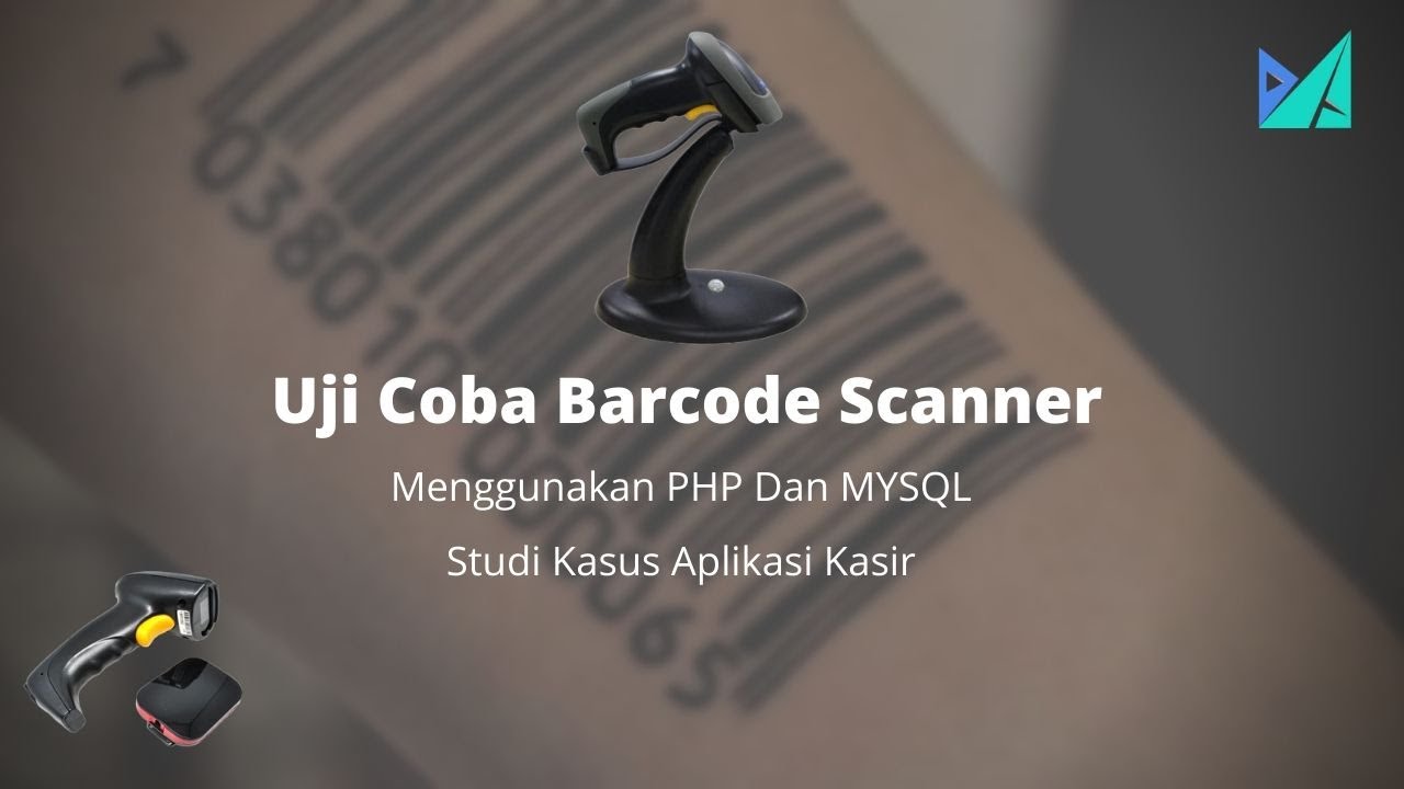 Uji Coba Barcode Scanner dengan PHP Mysql