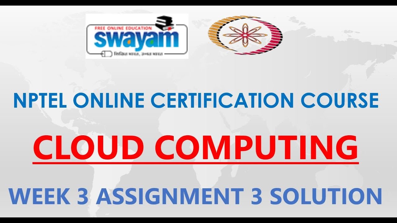 Cloud computing | NPTEL | Week 3 | Assignment 3 Solution | Jan2021