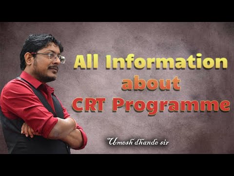 All Information about CRT Programme | by Dhande Sir