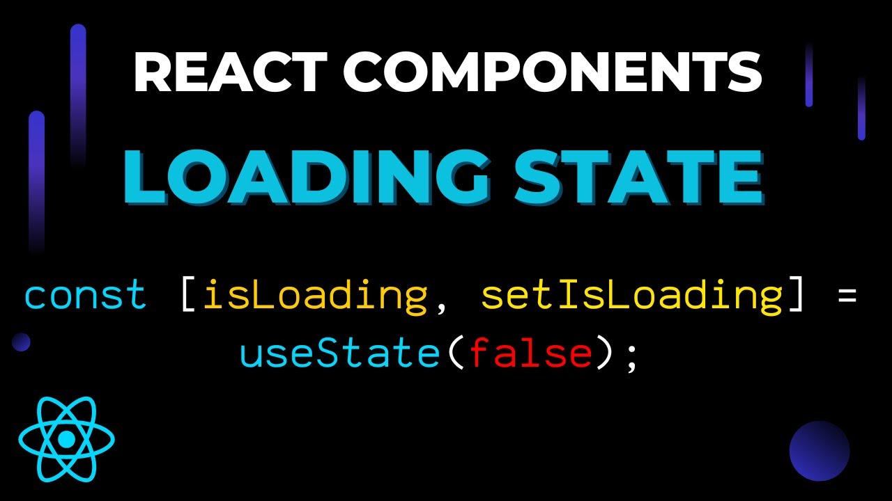 How To Display Loading State During API Calls