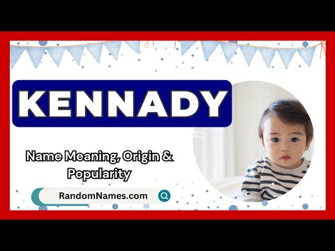 Kennady - Baby Boy Name Meaning, Origin & Popularity - RandomNames.com