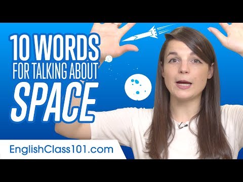 Top 10 Words for Talking about SPACE in English