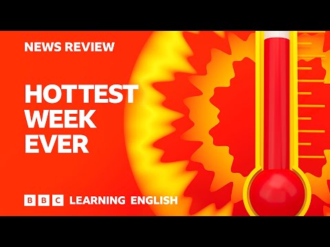 Hottest week ever: BBC News Review