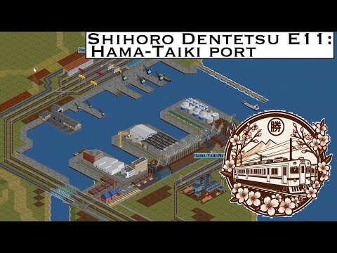 Shihoro Dentetsu E11: Port of Hama Taiki
