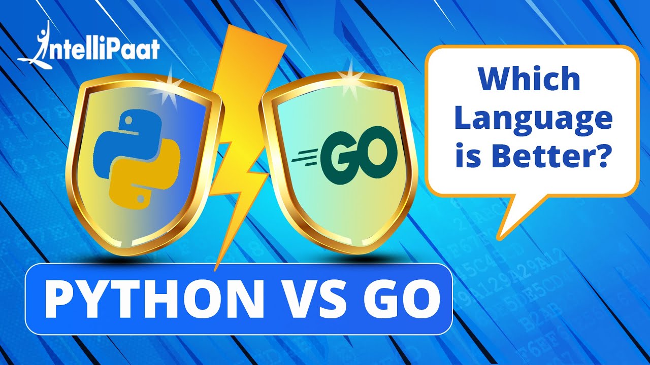 Python vs Go |  Python comparison Golang | Intellipaat