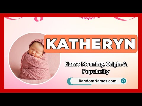 Katheryn - Baby Girl Name Meaning, Origin & Popularity - RandomNames.com