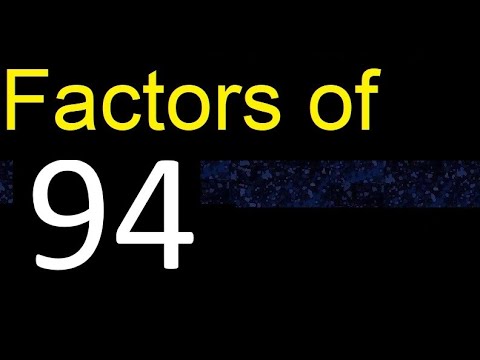 factors of 94 , how to find factors of an integer, dividers of . quick method trick fast