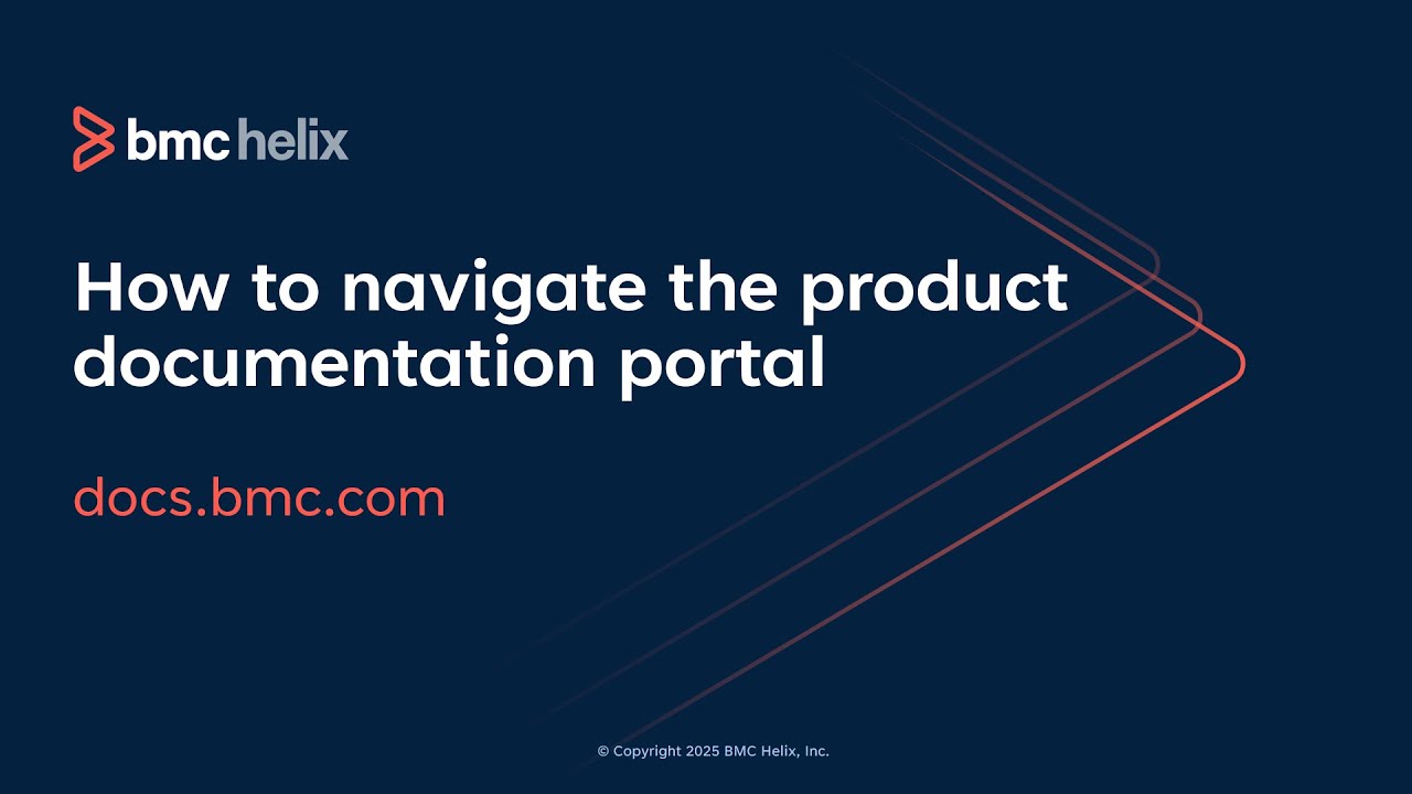 How to navigate the BMC Helix product documentation portal