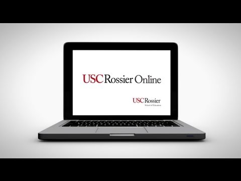 The USC Rossier Online Program Overview: Earn Your Teaching Degree Online 2013
