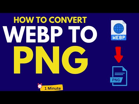 How To Convert WEBP to PNG | WEBP to PNG Converter | 2024