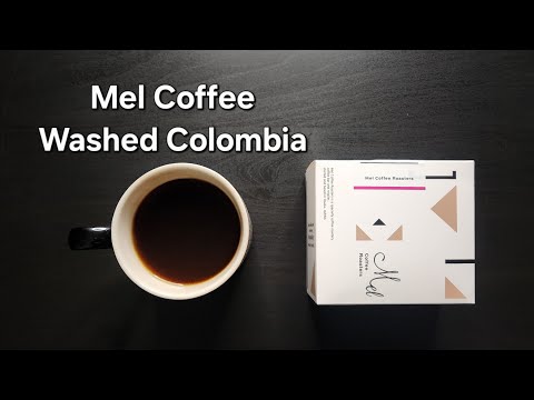 Mel Coffee Roasters Review (Osaka, Japan)- Washed Colombia Tolima Alberizon Prada Geisha