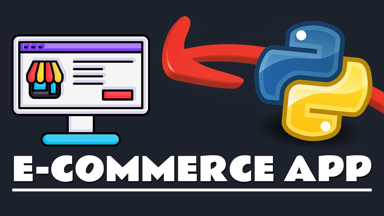 Build Your E-Commerce Site | Python Flask Web App Tutorial