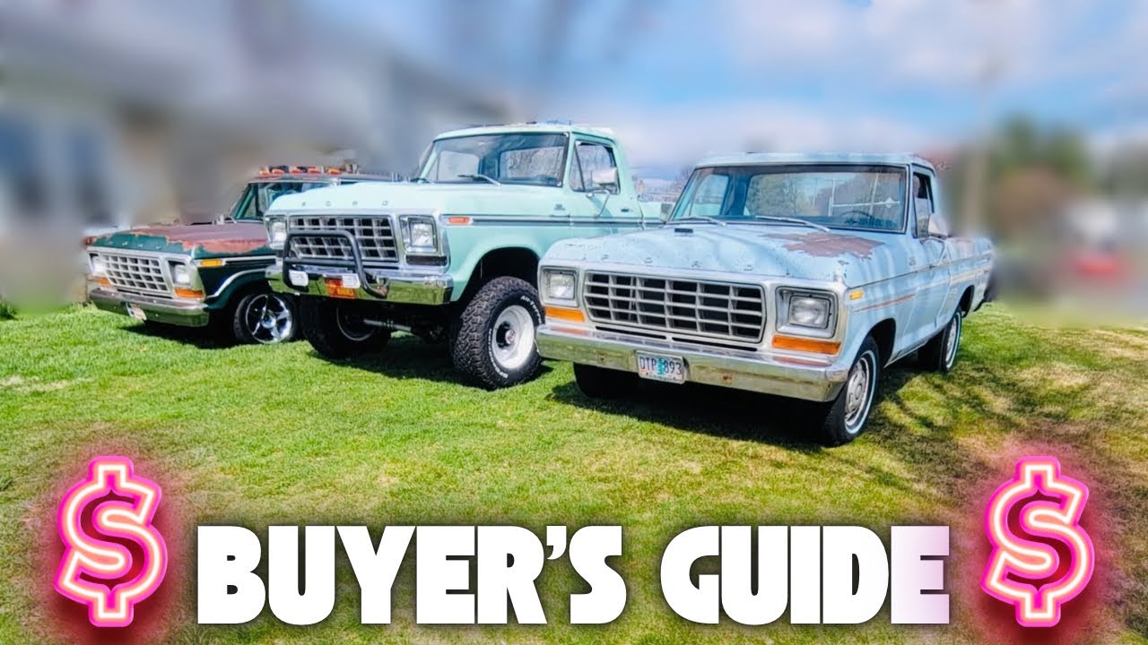 The Ultimate 73-79 Ford Truck Buyer's Guide