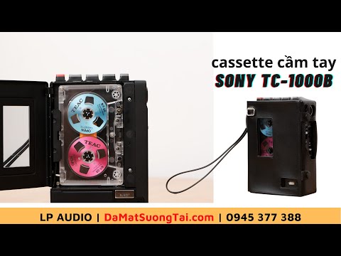 CHẤT với cassette cầm tay SONY TC-1000B giá 2tr5 || LP AUDIO