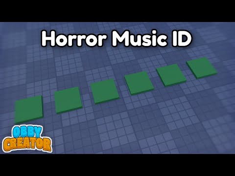Horror Music ID Showcase || Roblox - Obby Creator