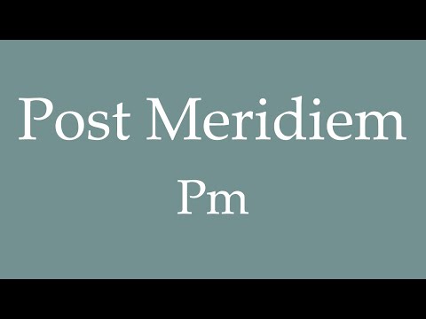 How To Say 'Pm' (Post Meridiem) in French