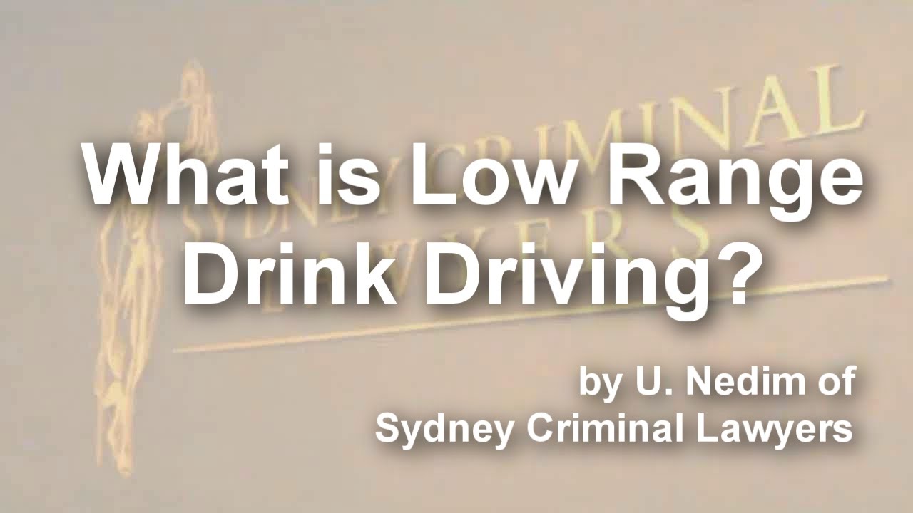 What is Low Range Drink Driving?