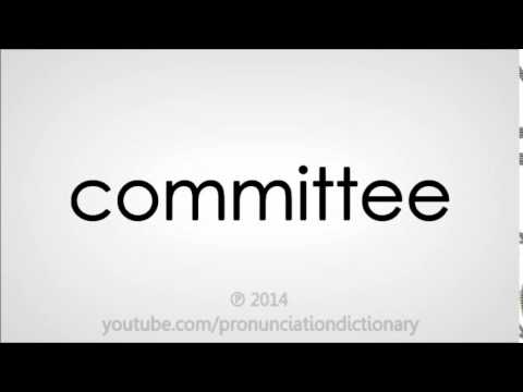How to pronounce committee