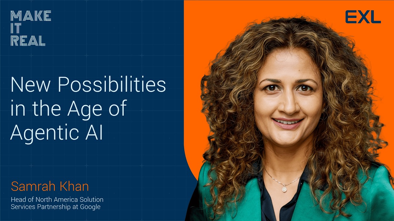 New Possibilities in the Age of Agentic AI with Samrah Khan | Google
