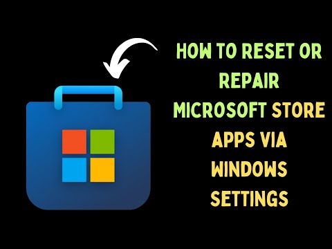 How to Reset or Repair Microsoft Store Apps Via Windows Settings in Windows 11