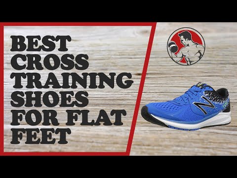 Best Cross Training Shoes for Flat Feet