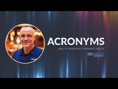 Disability Ministry Training - Acronyms