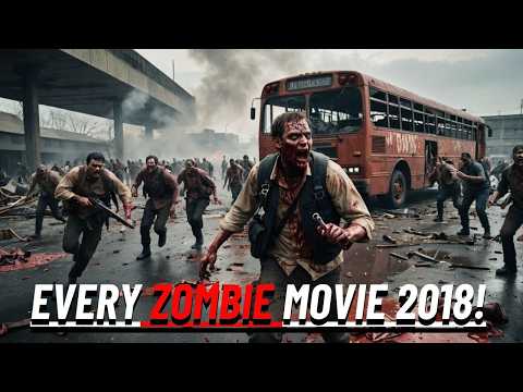 All Zombie Movies from 2018 – Hits, Flops & Hidden Gems!