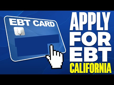 How To Apply For EBT in California (2025)
