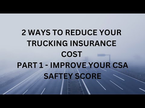 2 ways to lower your trucking insurance spend