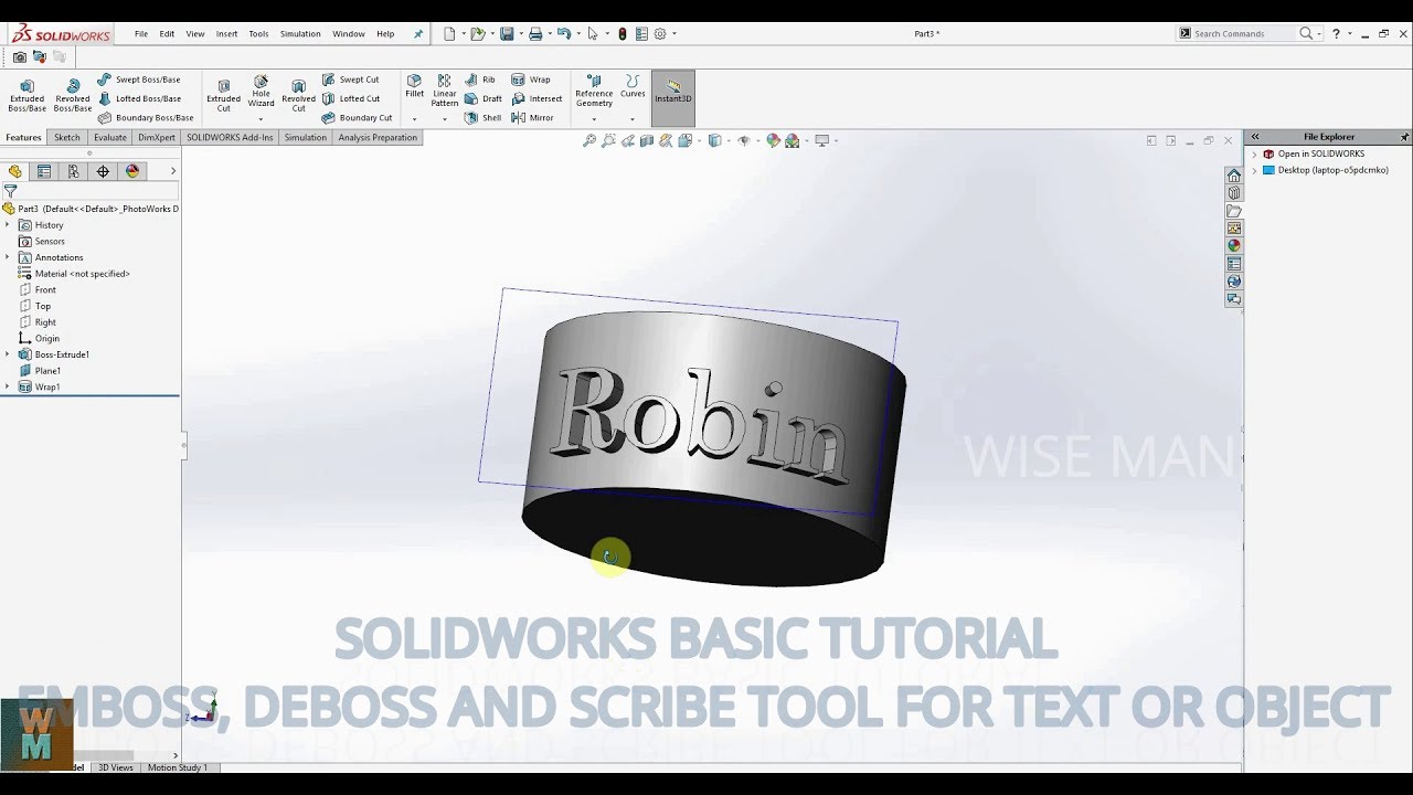 SOLIDWORKS BASIC TUTORIAL - EMBOSS, DEBOSS AND SCRIBE TOOL FOR TEXT OR OBJECT