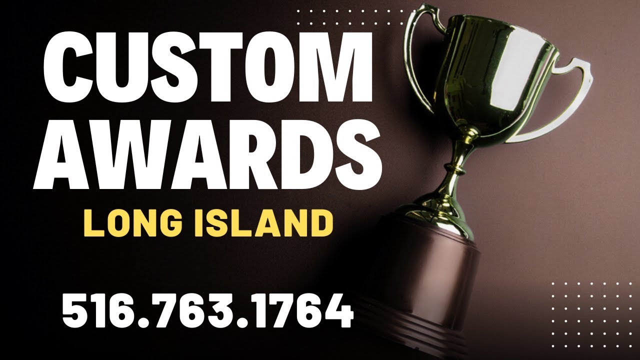 Custom Awards Long Island | Personalized Plaques, Trophies & Engraving Experts