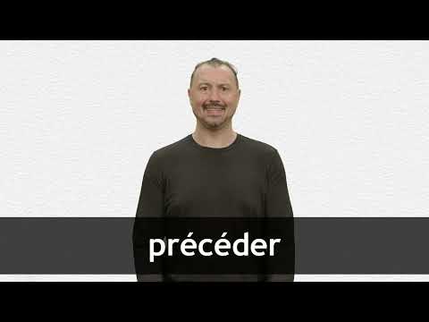 English Translation of “PRÉCÉDER” | Collins French-English Dictionary