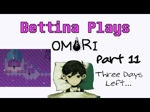 Steam Community :: Video :: Three Days Left... | Bettina Plays Omori ...