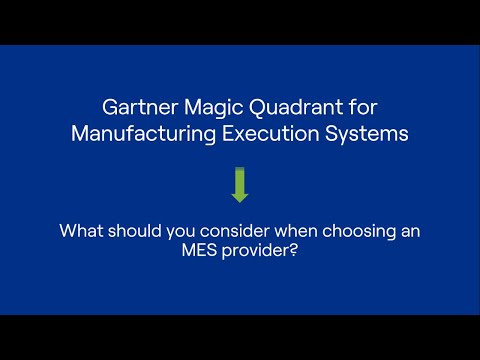 How to choose an MES system: Gartner's key points