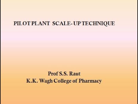 Pilot plant scale up technique