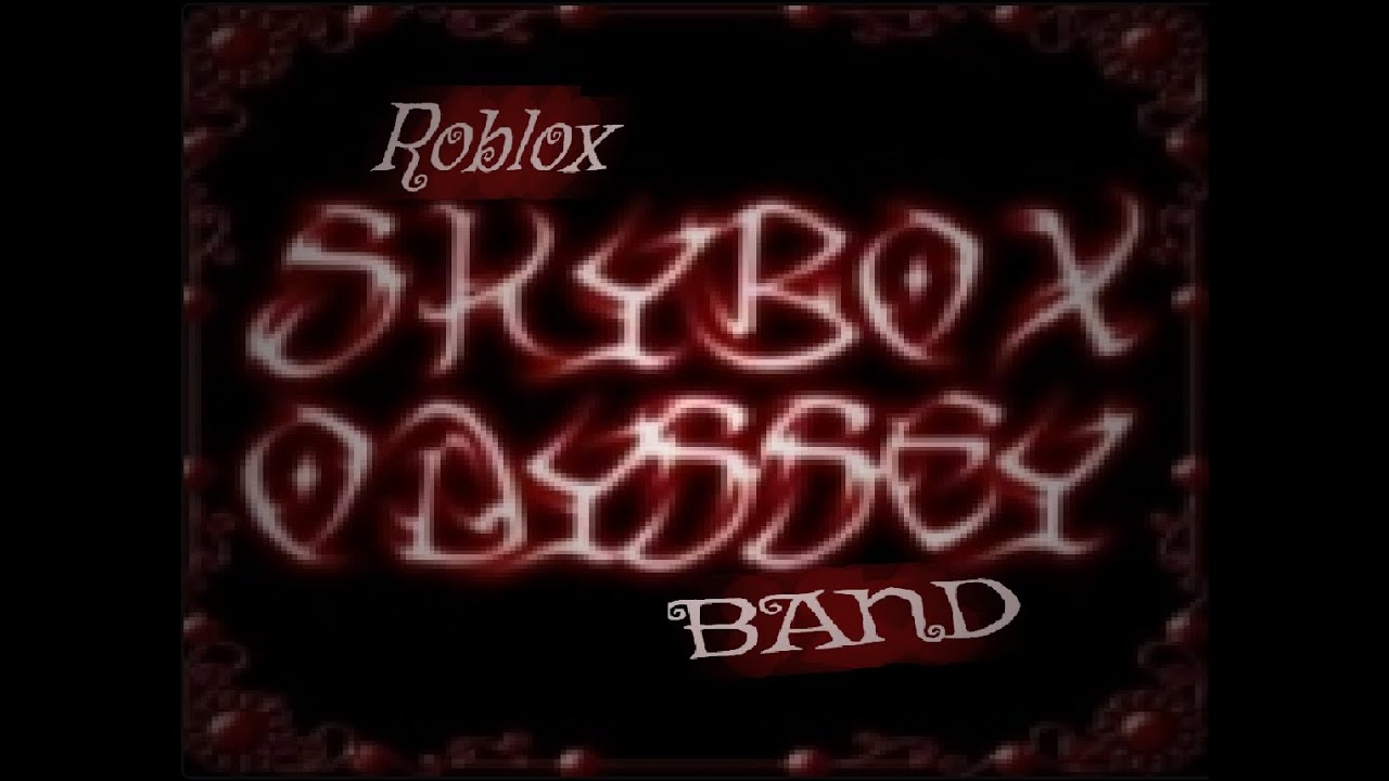 Roblox Skybox Odyssey Band - My Take (Part 1) Original credits to @rumplea