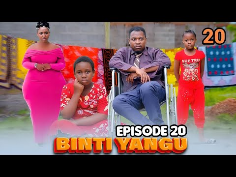 BINTI YANGU  Full  episode [ 20 ] #love Series Recap