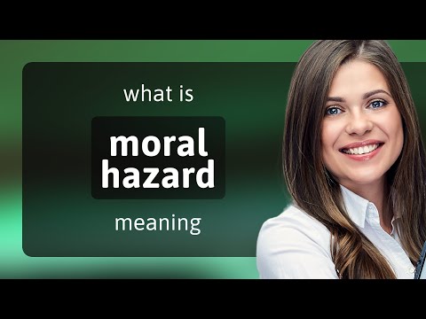 Moral hazard | definition of MORAL HAZARD