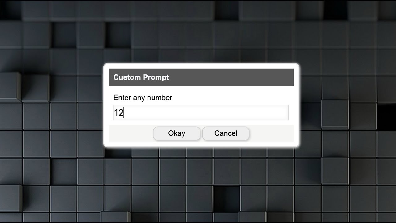 Custom Prompt Dialog in JS - Part 1/2 | JavaScript Tutorials | Web Development Tutorials