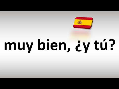 How to pronounce 'muy bien, ¿y tú' (very well, and you) in Spanish