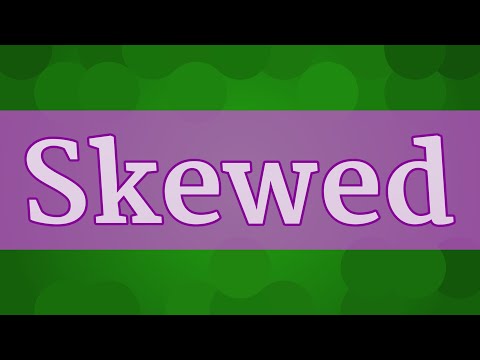 SKEWED pronunciation • How to pronounce SKEWED