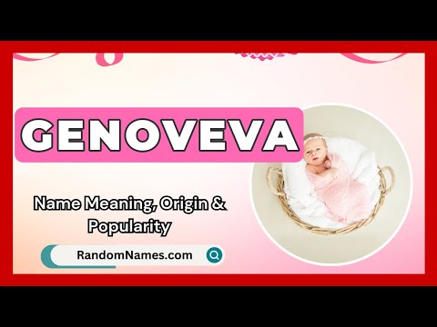 Genoveva - Baby Girl Name Meaning, Origin & Popularity - RandomNames.com