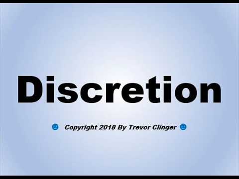 How To Pronounce Discretion