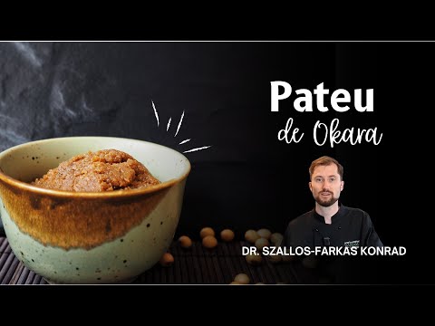 Pateu de Okara și Băutură de Soia: Rețete la Arta Bucătăriei Vegane cu Dr. Szallos-Farkas Konrad
