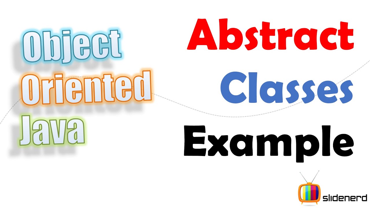 62 Java Abstract Classes Example |