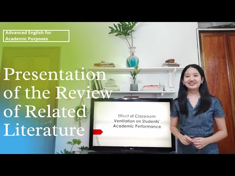 Oral Presentation of the Review of Related Literature (Advanced English for Academic Purposes)