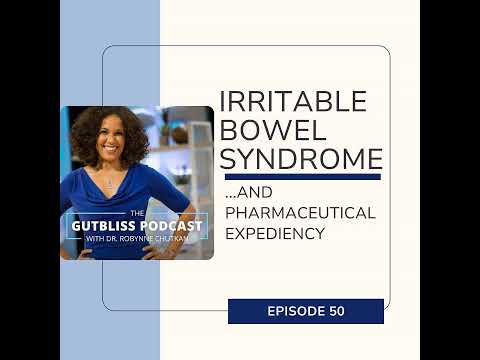 Irritable Bowel Syndrome - and Pharmaceutical Expediency