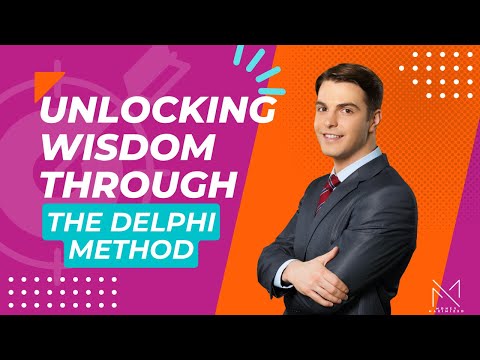 Delphi Method: The Wisdom of Expert Consensus